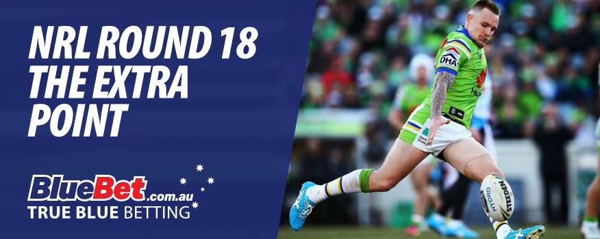 NRL Round 18 The Extra Point